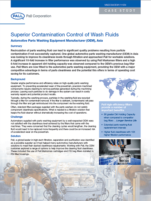 Case Study: Superior Contamination Control of Wash Fluids | Pall ...